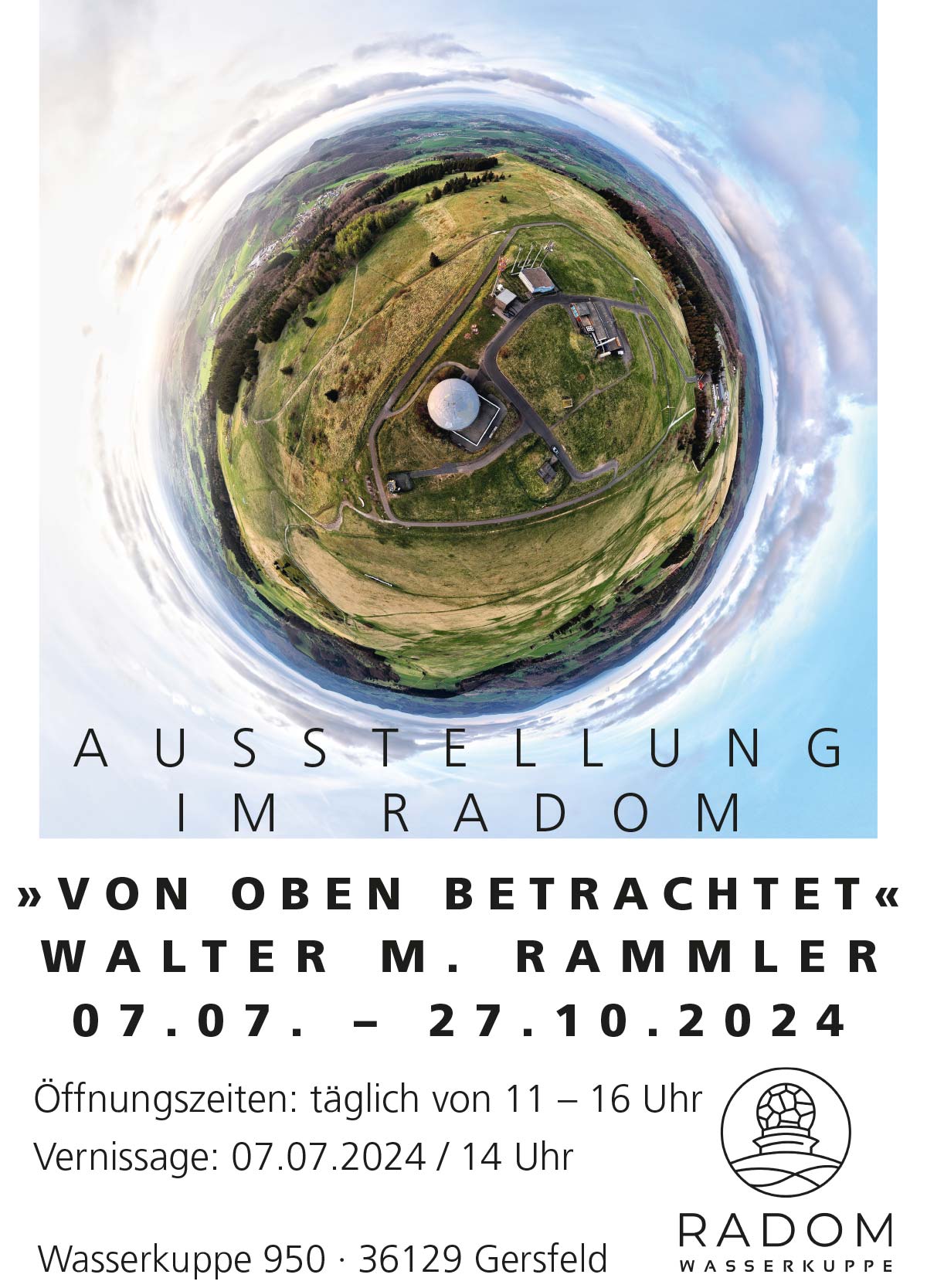 Ausstellung: "Von oben betrachtet" - Walter M. Rammler - Radom Wasserkuppe